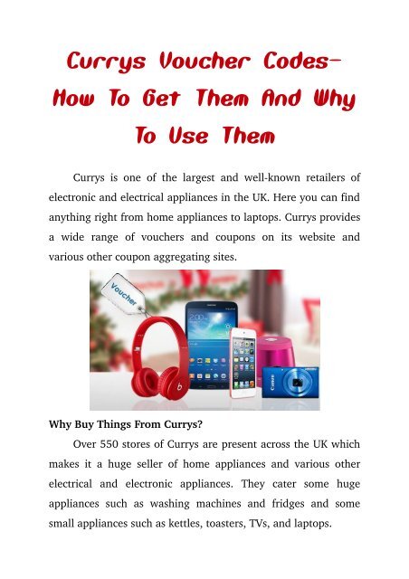 Currys Voucher Codes - How To Get Them And Why To Use Them