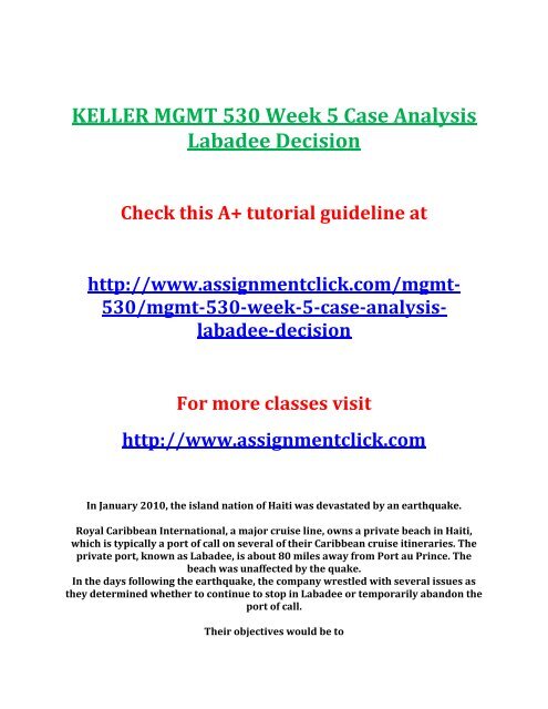 KELLER MGMT 530 Week 5 Case Analysis Labadee Decision