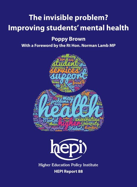 The invisible problem? Improving students’ mental health