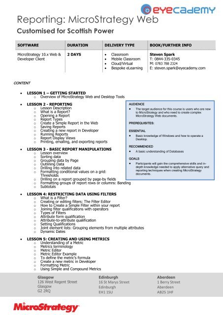 Reporting with MicroStrategy Web; Customised Course for Scottish Power