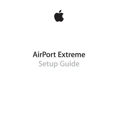 Apple AirPort Extreme 802.11ac - Setup Guide - AirPort Extreme 802.11ac ...