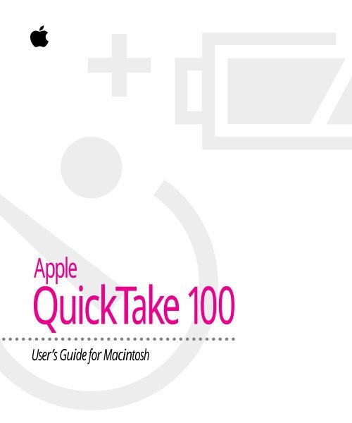Apple QuickTake 100 - User's Guide - QuickTake 100 - User's Guide