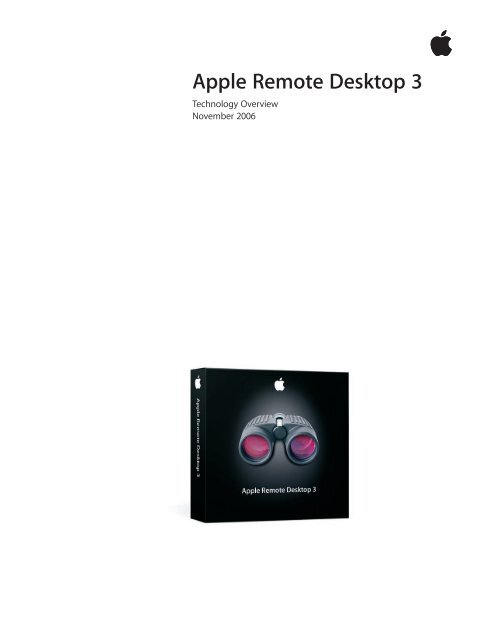 Apple Apple Remote Desktop 3 Technical Overview - Apple Remote Desktop ...