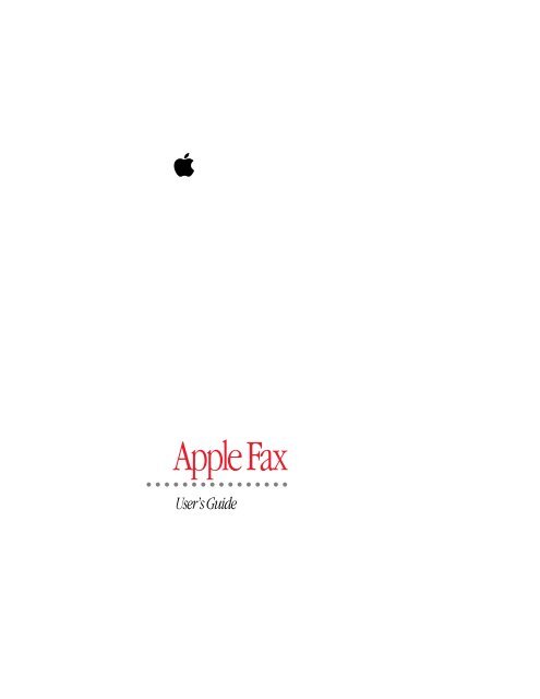 Apple Apple Fax - User’s Guide - Apple Fax - User’s Guide