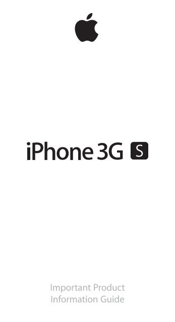 Apple iPhone 3GS - Important Product Information and Safety Guide ...