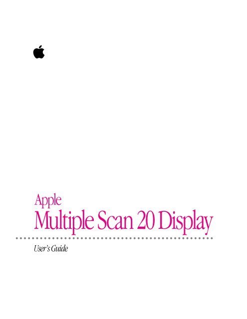 Apple Multiple Scan 20 Display - User’s Guide - Multiple Scan 20 Display - User’s Guide