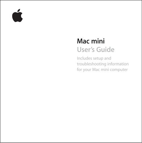 Apple Mac mini 2005 User's Guide - Mac mini 2005 User's Guide