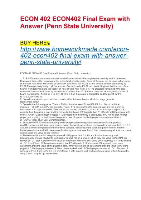 ECON 402 ECON402 Final Exam with Answer (Penn State University)