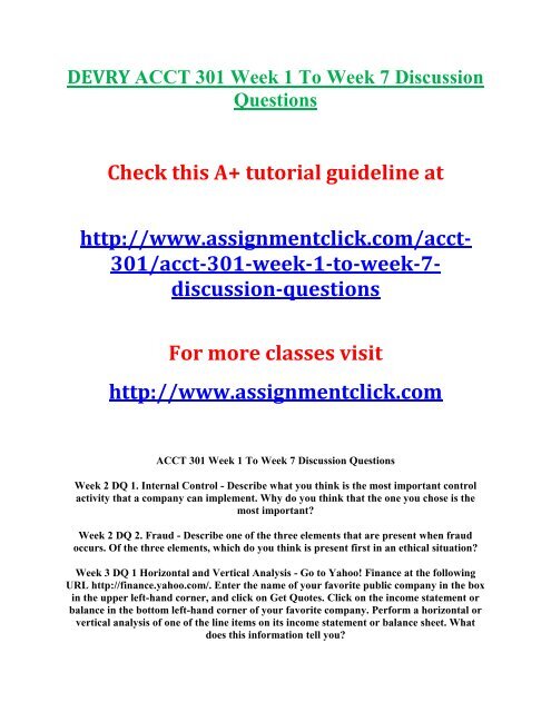 DEVRY ACCT 301 Week 1 To Week 7 Discussion Questions