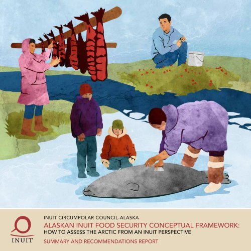 ALASKAN INUIT FOOD SECURITY CONCEPTUAL FRAMEWORK