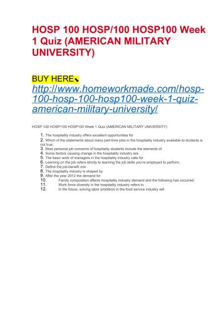 HOSP 100 HOSP:100 HOSP100 Week 1 Quiz (AMERICAN MILITARY UNIVERSITY)