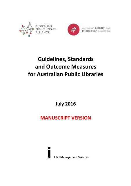 Guidelines Standards and Outcome Measures for Australian Public Libraries