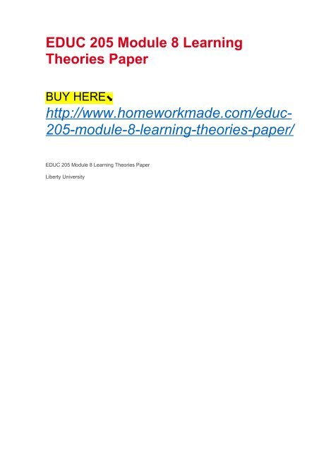 EDUC 205 Module 8 Learning Theories Paper