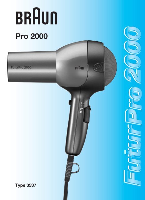 Braun FuturPro 2000 - Pro 2000, FuturPro 2000 Manual (CHIN)