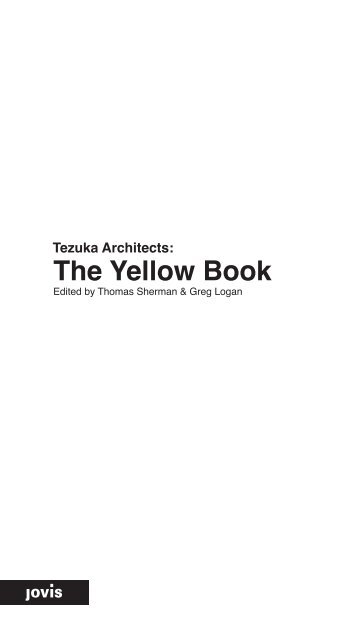 Tezuka Architects: The Yellow Book