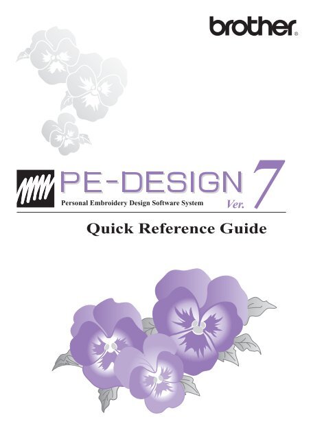 Brother PE-DESIGN Ver.7 - Quick Reference Guide