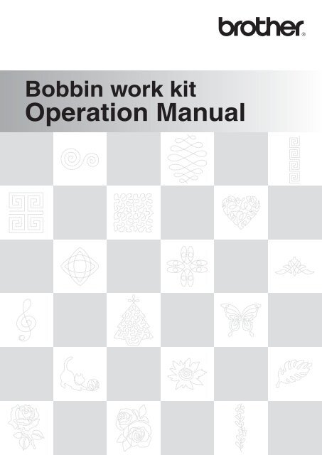 Brother SE1800 - Operational manual for Bobbin Work Kit. (Optional ...