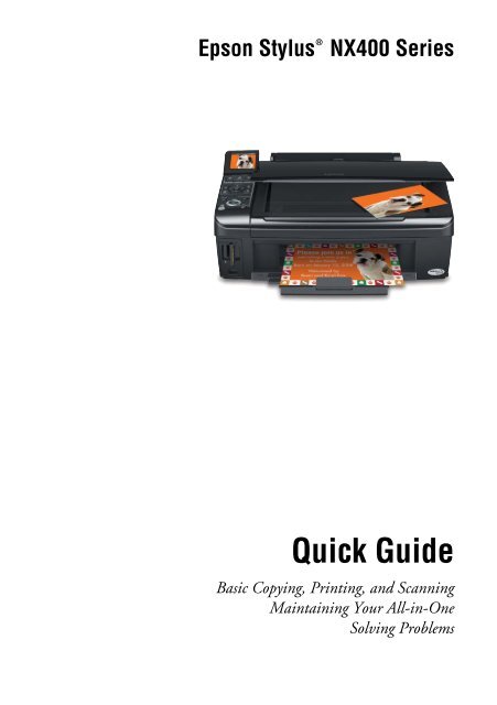 Epson Epson Stylus NX400 All-in-One Printer - Quick Guide