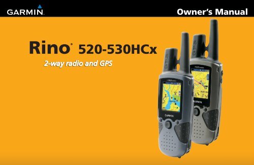 Garmin Rino® 520HCx - Owner's Manual