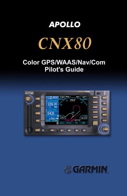 Garmin CNX 80 - Pilot's Guide