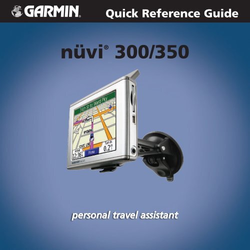 Garmin nuvi 350 - Quick Reference Guide