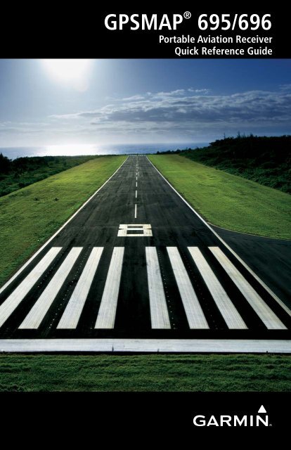 Garmin GPSMAP® 696 - Quick Reference Guide