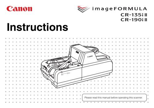 Canon imageFORMULA CR-190i II - imageFORMULA CR-190i II Product Manual
