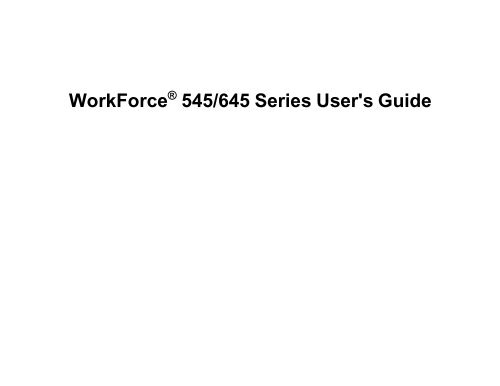 Epson Epson WorkForce 645 All-in-One Printer - User's Guide ...