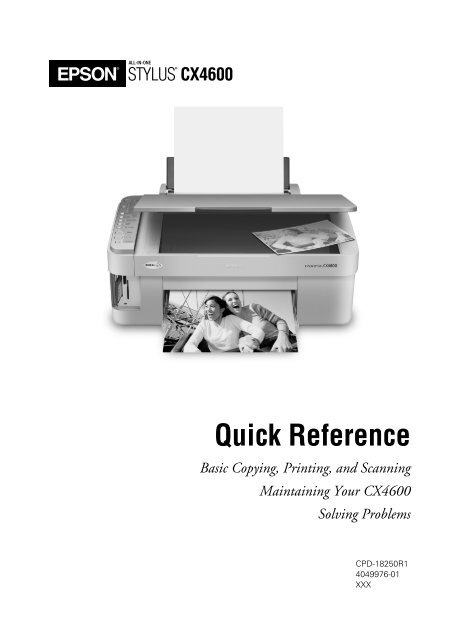 Epson Epson Stylus CX4600 All-in-One Printer - Quick Reference Guide