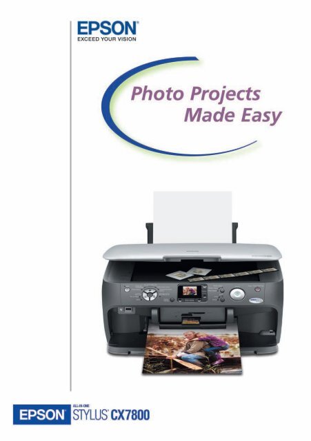 Epson Epson Stylus CX7800 All-in-One Printer - Photo Projects Made Easy ...