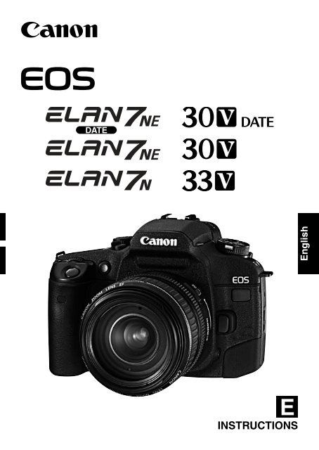 Canon EOS ELAN 7NE - EOS ELAN 7NE Instruction Manual