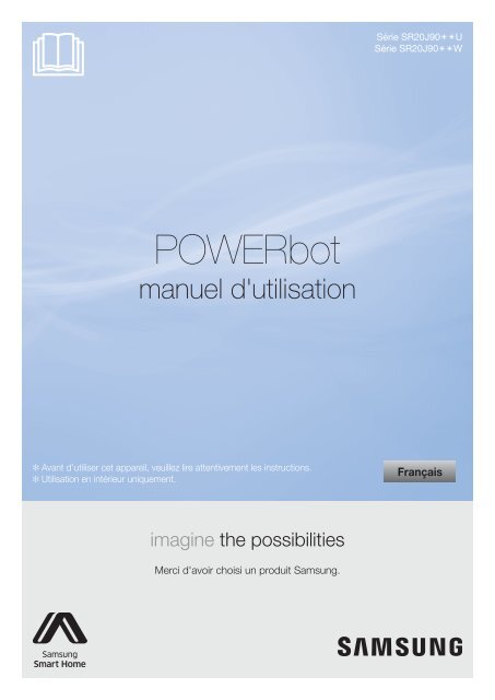 Samsung Aspirateur Robot SR20J902FU Powerbot Cyclone Force (VR20J902FUR ...
