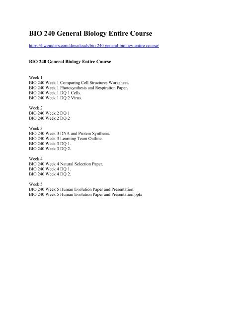 BIO 240 General Biology Entire Course