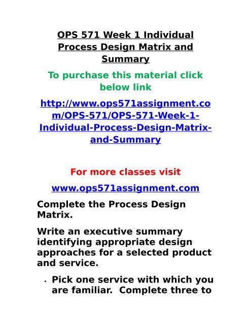 OPS 571 Week 1 Individual Process Design Matrix and Summary