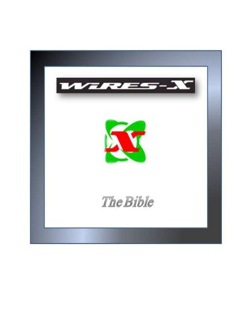 WIRES X – The Bible