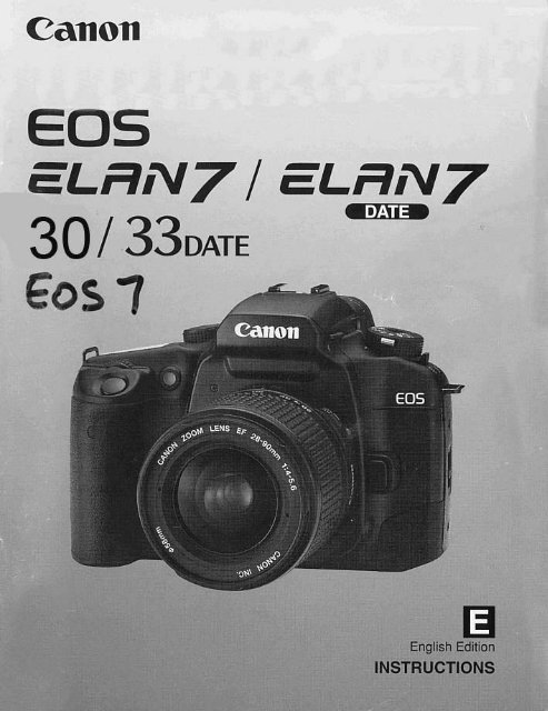 Canon EOS ELAN 7/7E - EOS ELAN 7 Instruction Manual