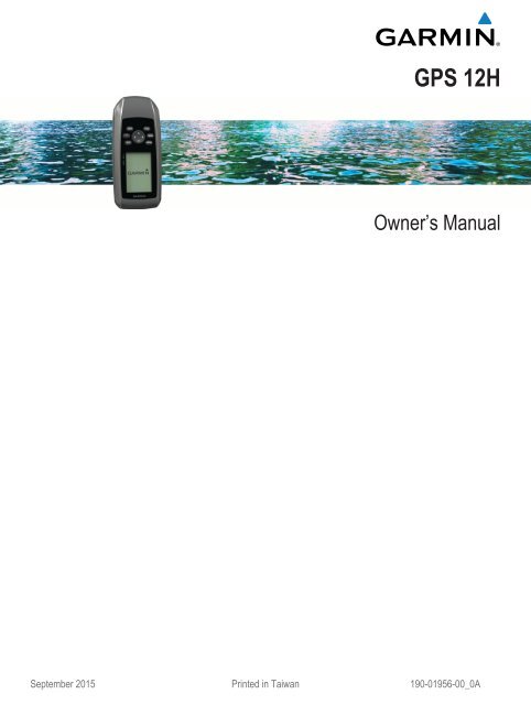 Garmin GPS 12H - Owner's Manual