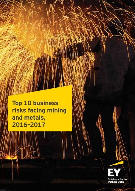 Top 10 business risks facing mining and metals 2016–2017