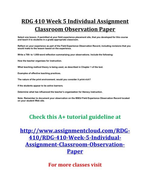 UOP RDG 410 Week 5 Individual Assignment Classroom Observation Paper