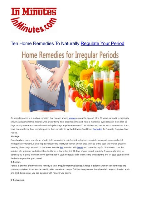 Ten Home Remedies To Naturally Regulate Your Period