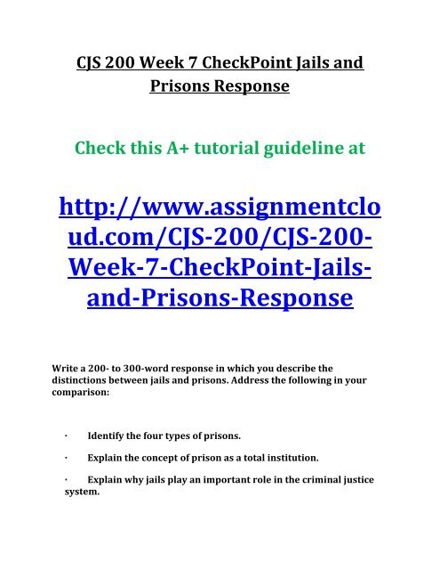 CJS 200 Week 7 CheckPoint Jails and Prisons Response
