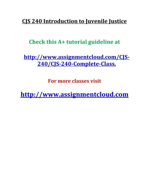 CJS 240 Introduction to Juvenile Justice