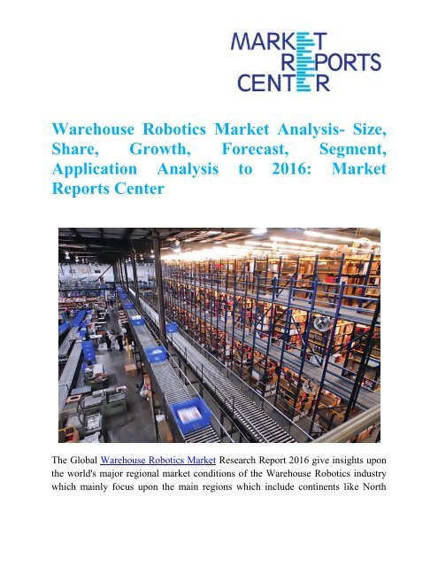 Warehouse Robotics Market Analysis Size Share Growth Forecast