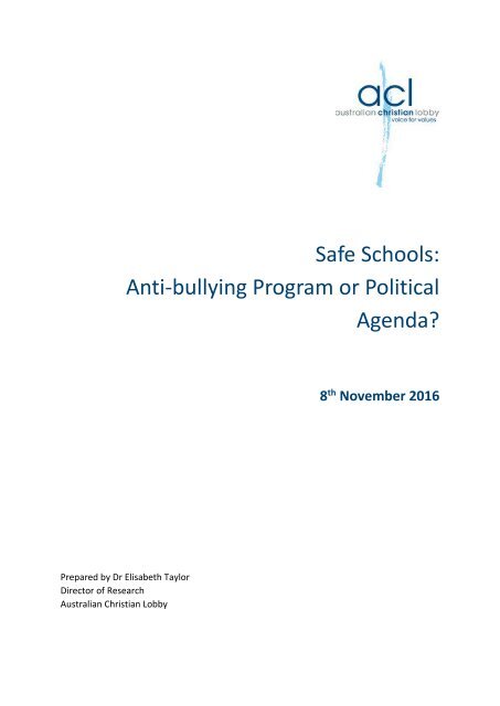 Safe Schools Anti-bullying Program or Political Agenda?