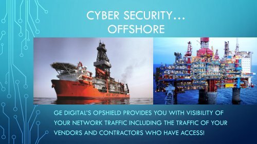 OFFSHORE CYBER SECURITY