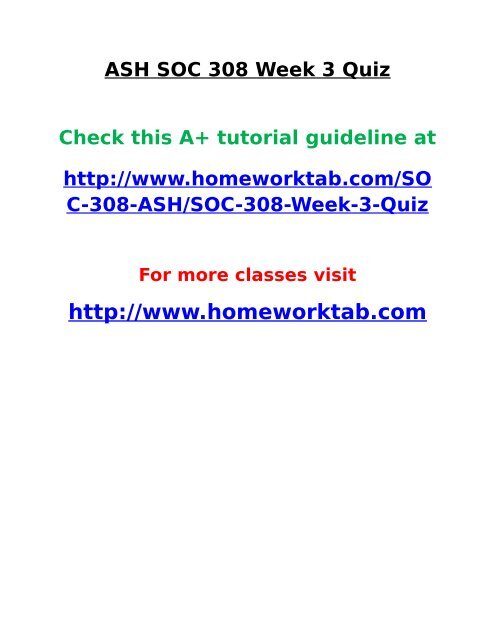 ASH SOC 308 Week 3 Quiz