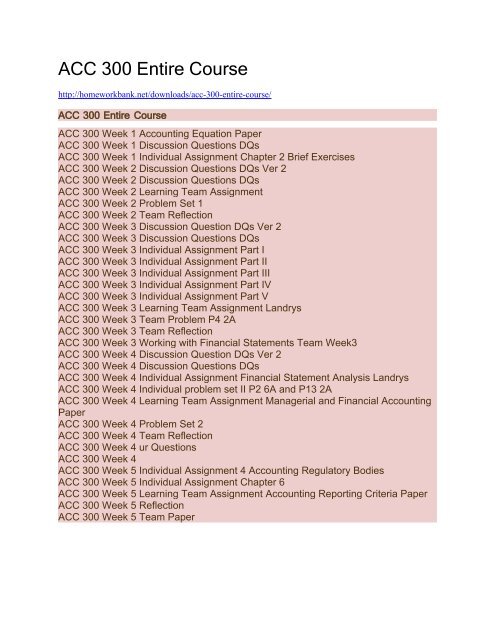 ACC 300 Entire Course