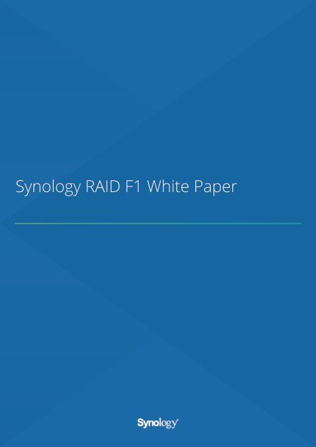 Synology RAID F1 White Paper