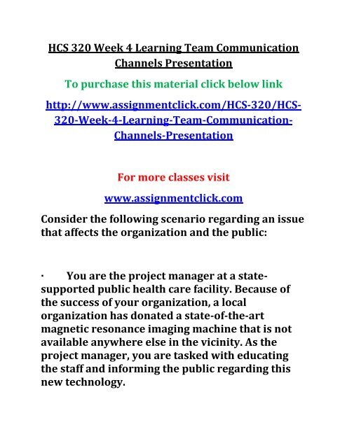 UOP HCS 320 Week 4 Learning Team Communication Channels Presentation