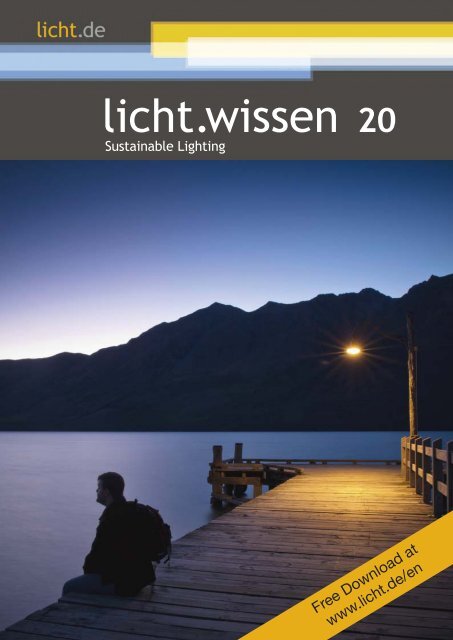 licht.wissen No. 20 “Sustainable Lighting“